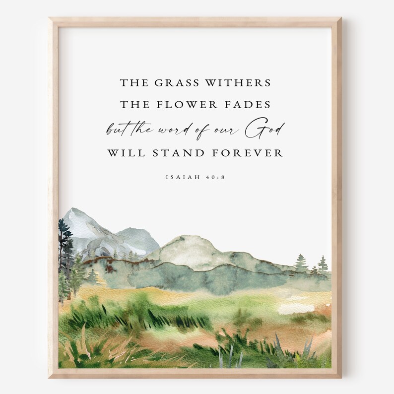 Isaiah 40:8 the Grass Withers, Printable Bible Verse Wall Art ...