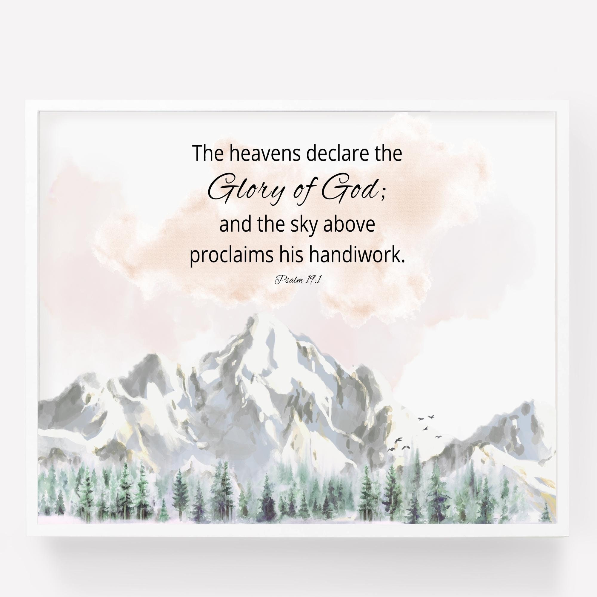 Psalm 19:1 the Heavens Declare the Glory of God, Printable, Bible Verse ...
