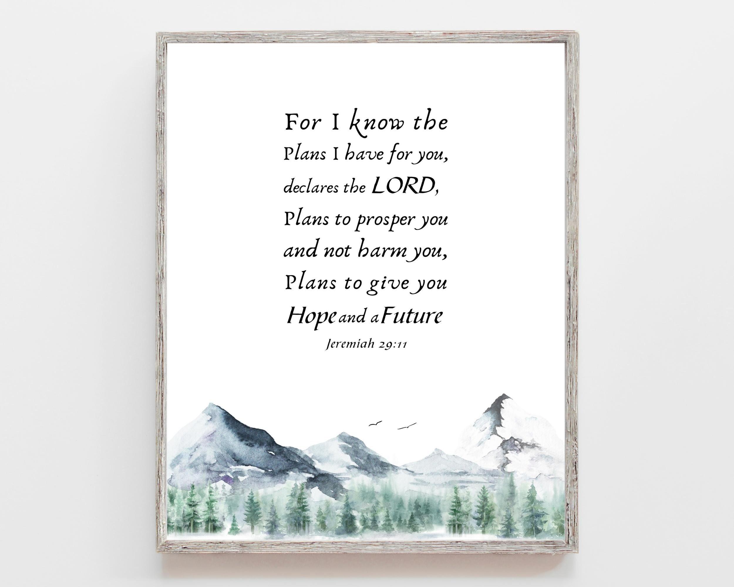 Jeremiah 29:11 for I Know the Plans I Have for You, Printable, Bible ...