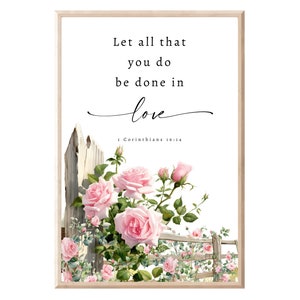 1 Corinthians 16:14 Let All That You Do Be Done in Love, Printable ...