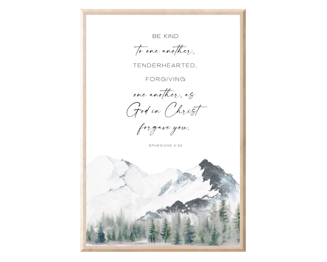 Ephesians 4:32 Be Kind to One Another Printable Bible Verse - Etsy