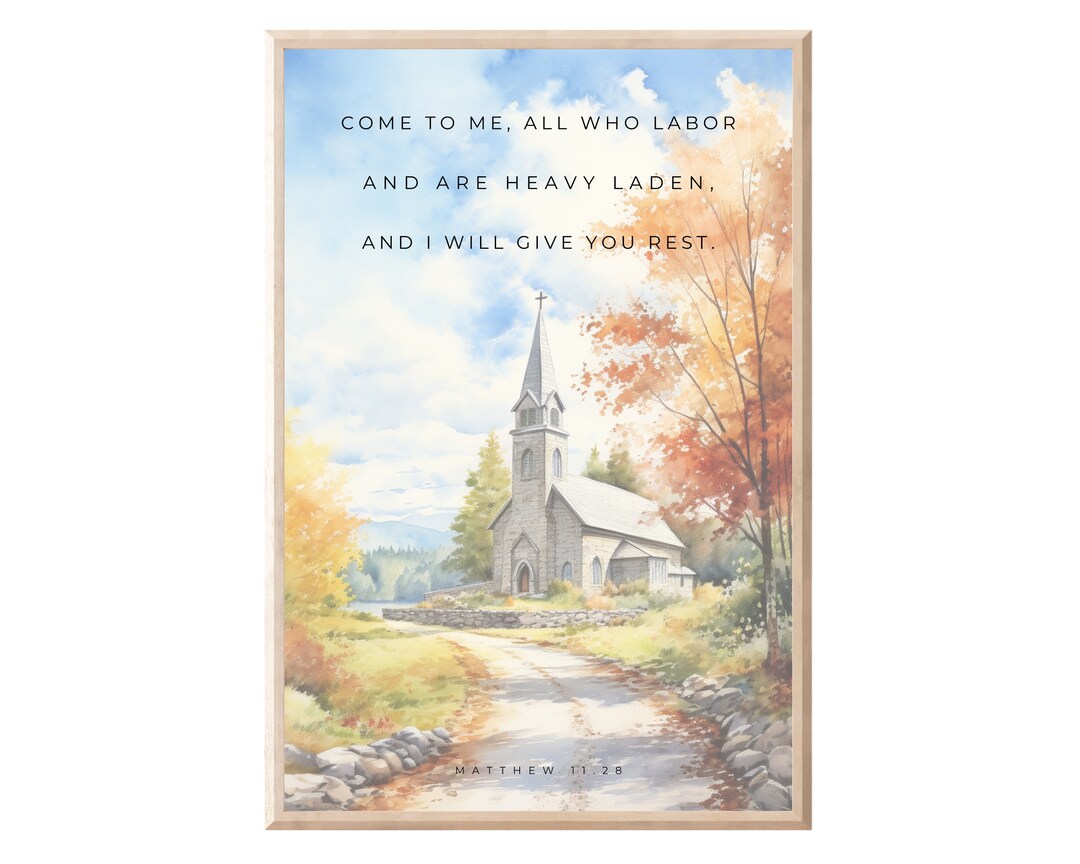 Matthew 11:28 Come to Me All You Who Are Weary, Printable Bible Verse ...