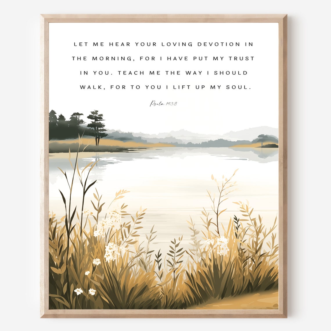 Psalm 143:8 Let Me Hear, Printable, Christian Art, Digital Prints ...