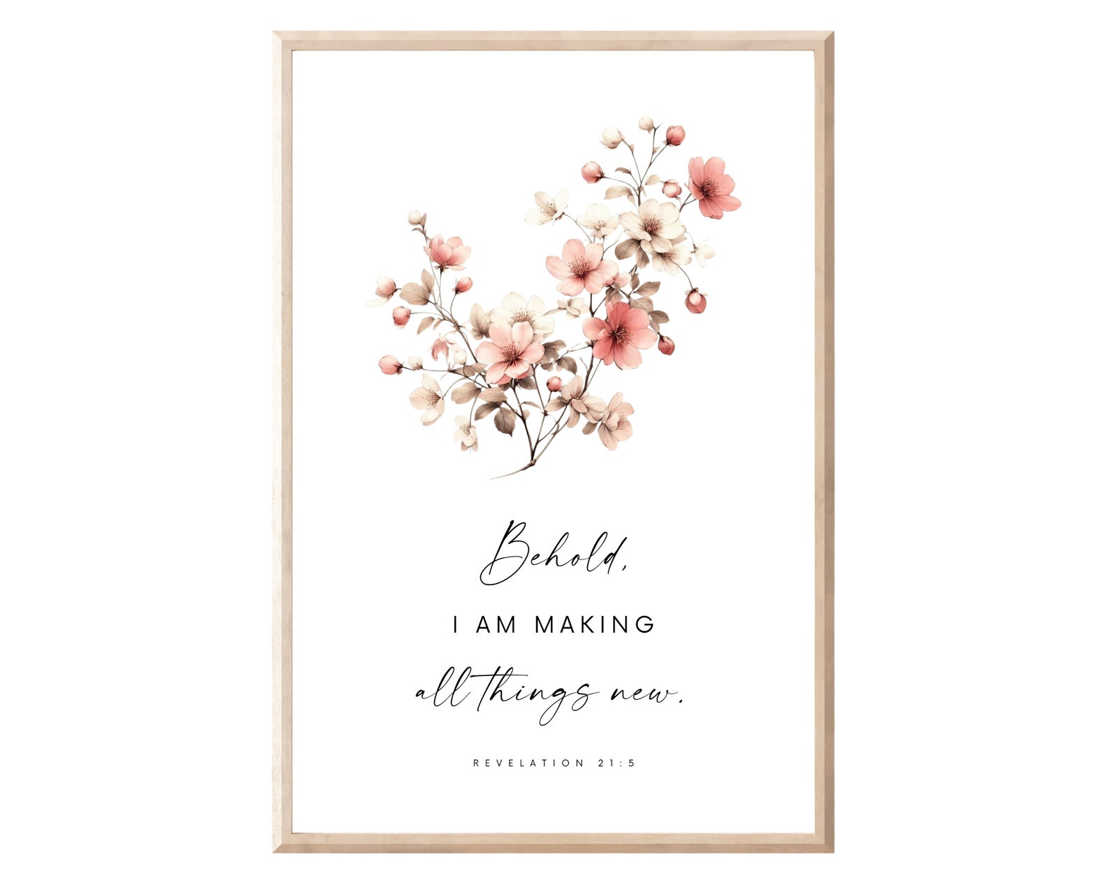 Revelation 21:5 Behold, I Make All Things New, Digital Prints ...