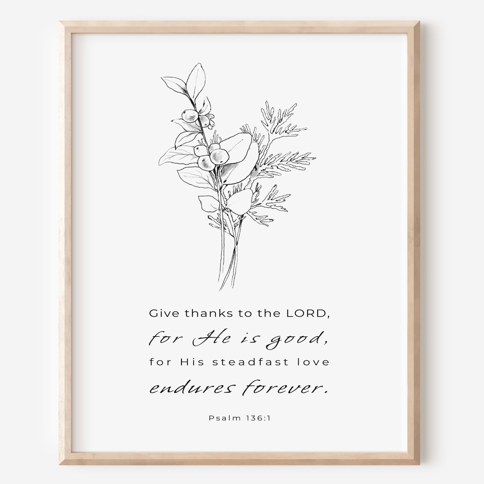 Psalm 136:1 Give Thanks to the LORD, Printable, Bible Verse Wall Art ...