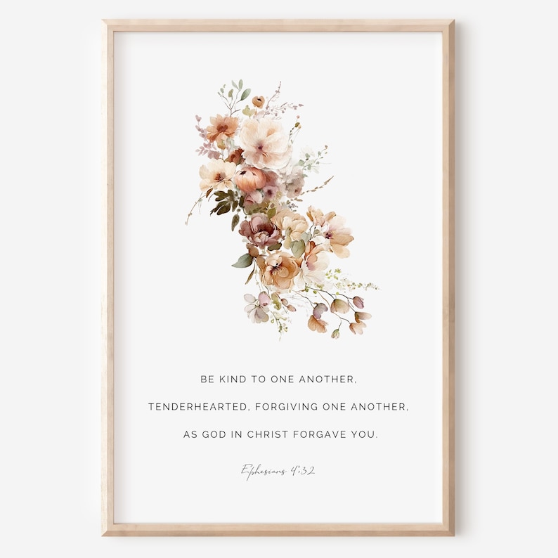 Ephesians 4:32 Be Kind to One Another, Printable, Bible Verse Wall Art ...