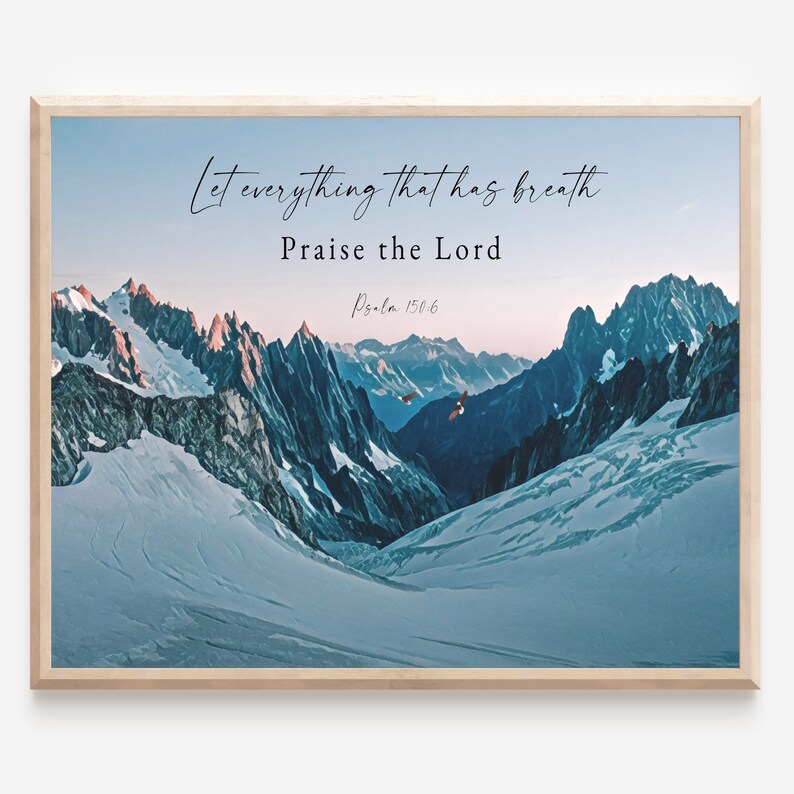 Psalm 150:6 Let Everything That Has Breath Praise the LORD - Etsy