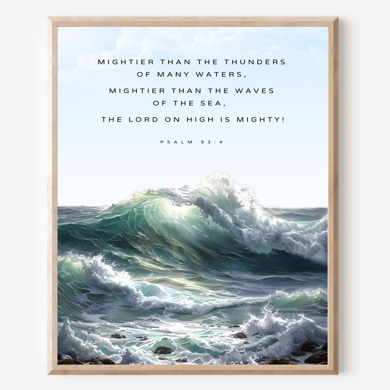 Psalm 93:4 Mightier Than the Waves of the Sea, Printable, Wall Art, Christian Art, Bible Verse ...