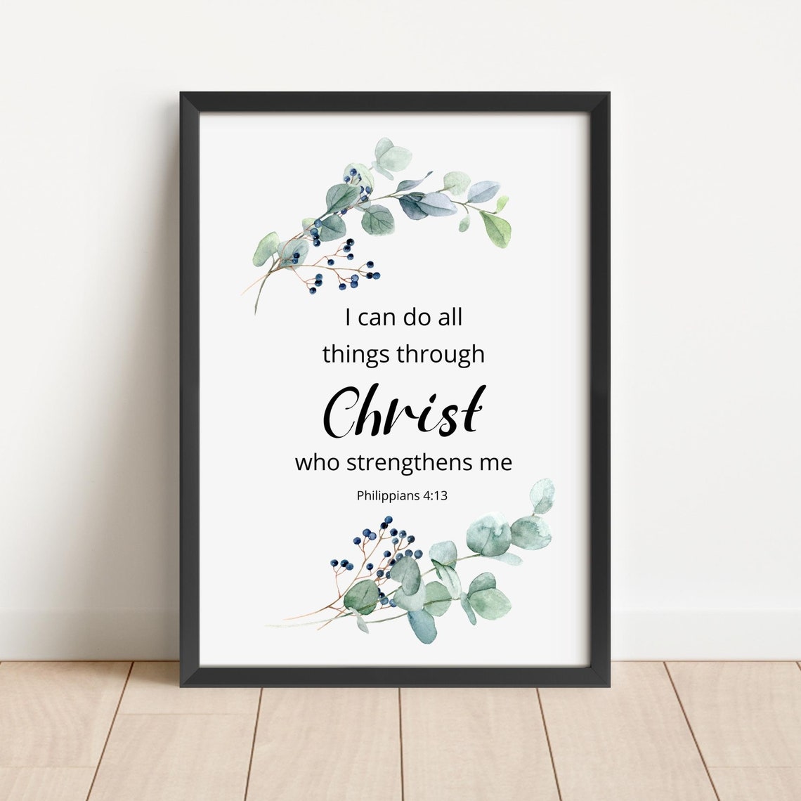 Philippians 4:13 I Can Do All Things Through Christ Printable - Etsy