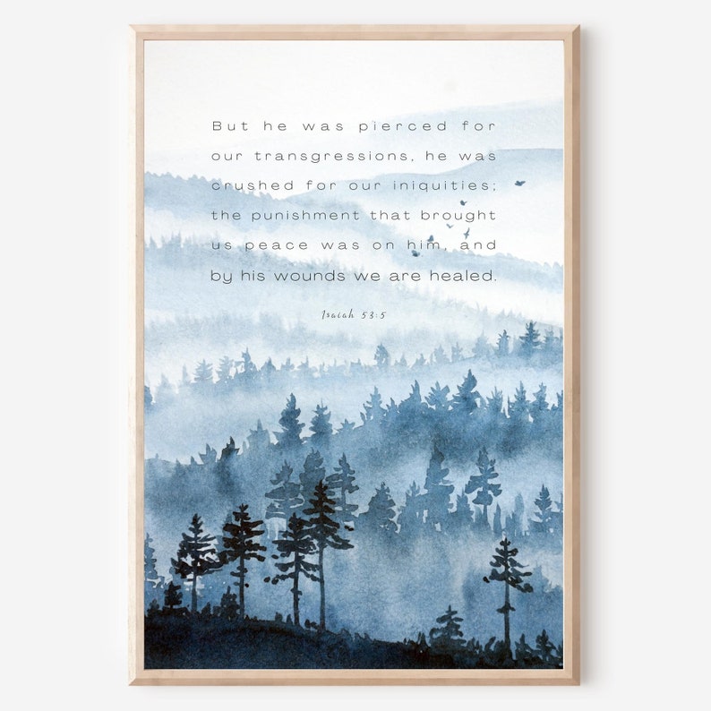 Isaiah 53:5 by His Wounds We Are Healed Printable Bible Verse - Etsy