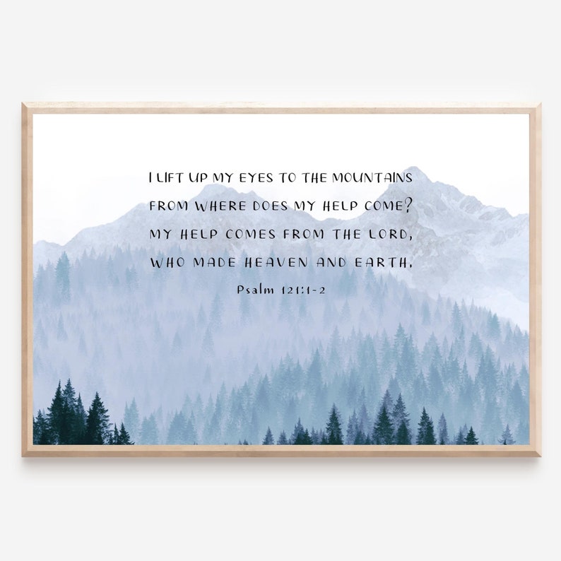Psalm 121:1-2 I Lift up My Eyes to the Mountains Bible Verse - Etsy