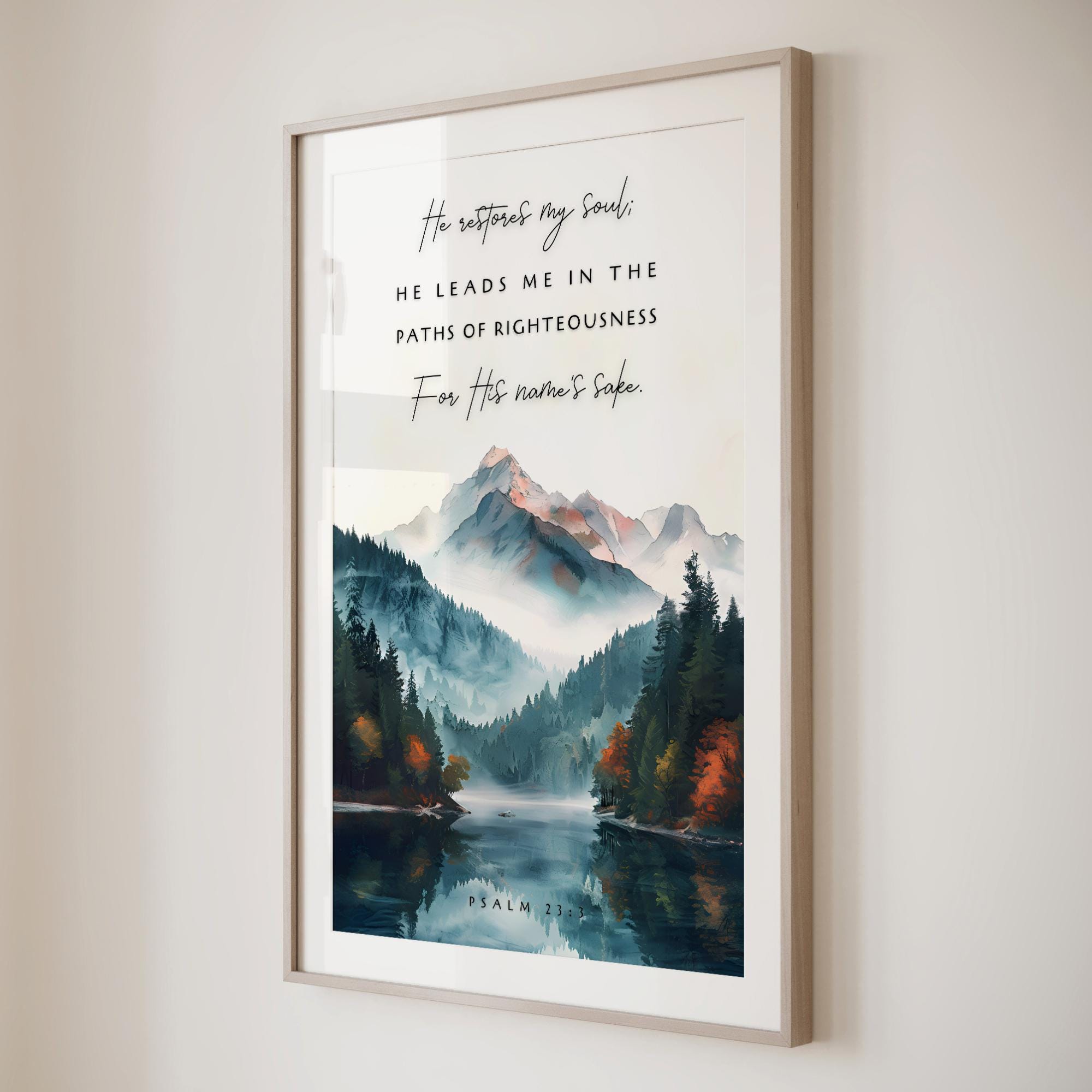 Psalm 23:3 He Restores My Soul, Printable, Christian Art, Bible Verse ...