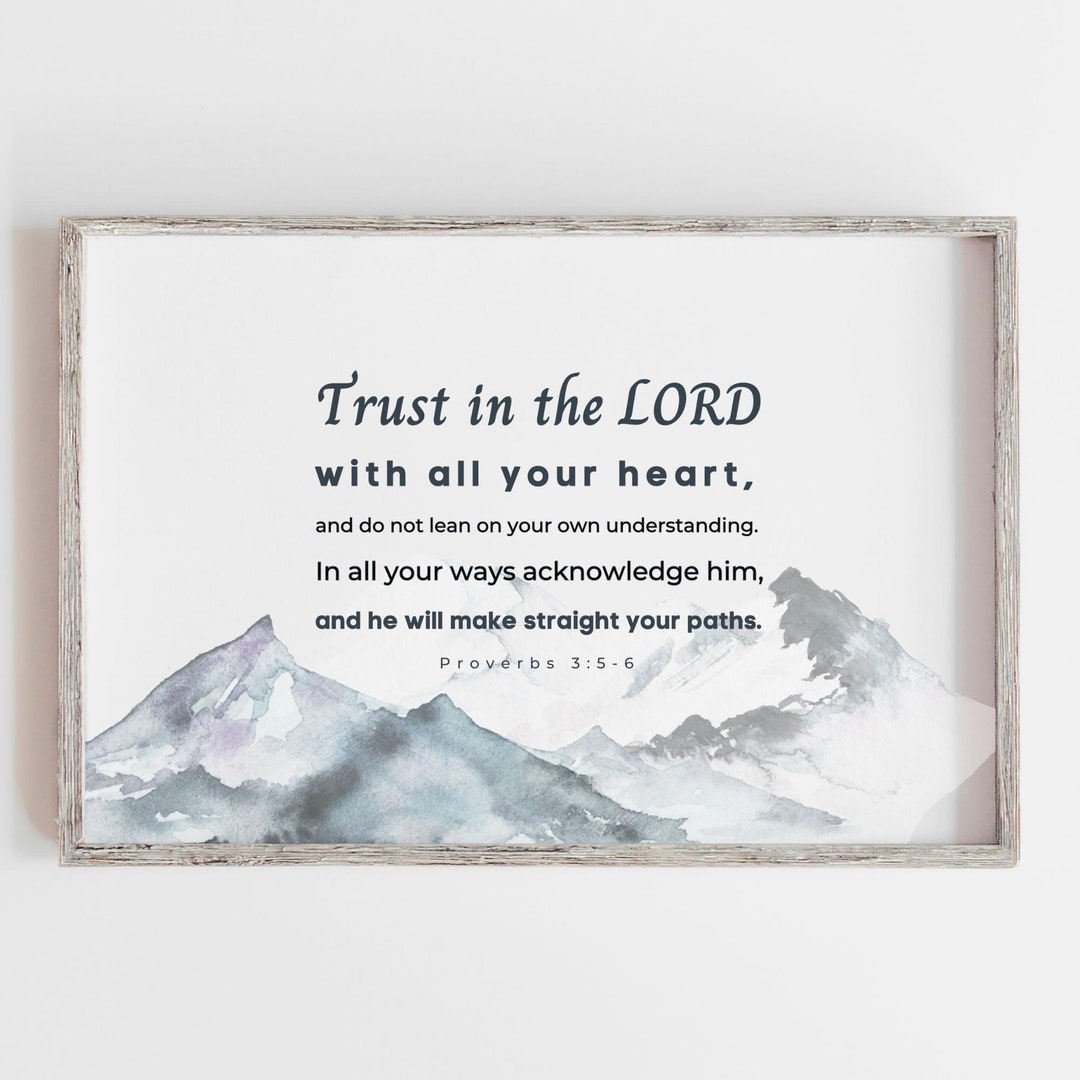 Proverbs 3:5 Trust in the Lord With All Your Heart, Printable ...