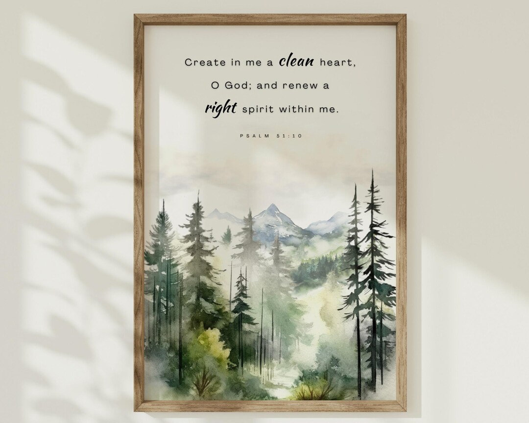 Psalm 51:10 Create in Me A Clean Heart, Bible Verse Wall Art, Digital ...