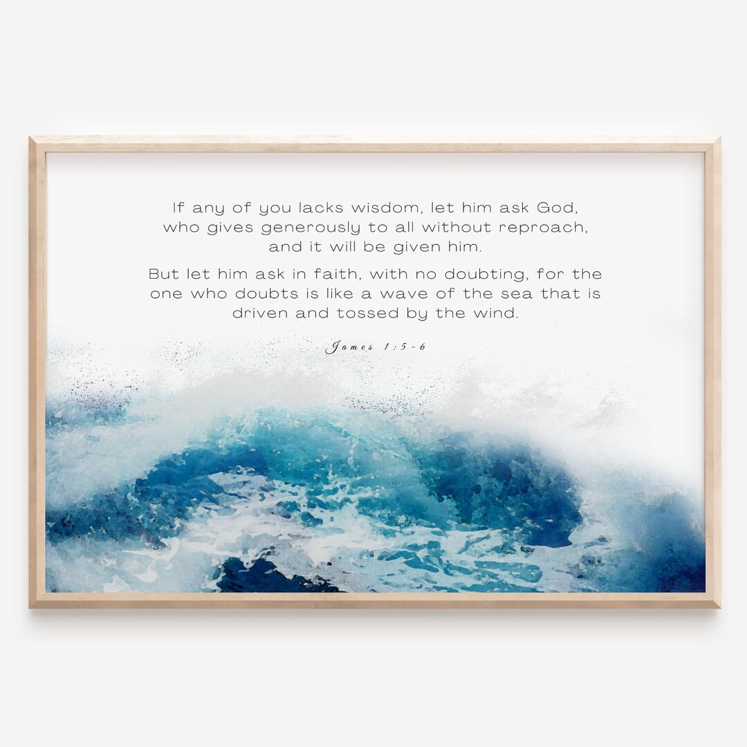 James 1:5-6 If Any of You Lacks Wisdom, Printable, Bible Verse Wall Art ...