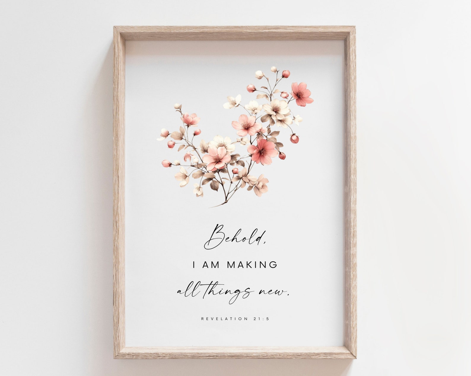 Revelation 21:5 Behold, I Make All Things New, Digital Prints ...