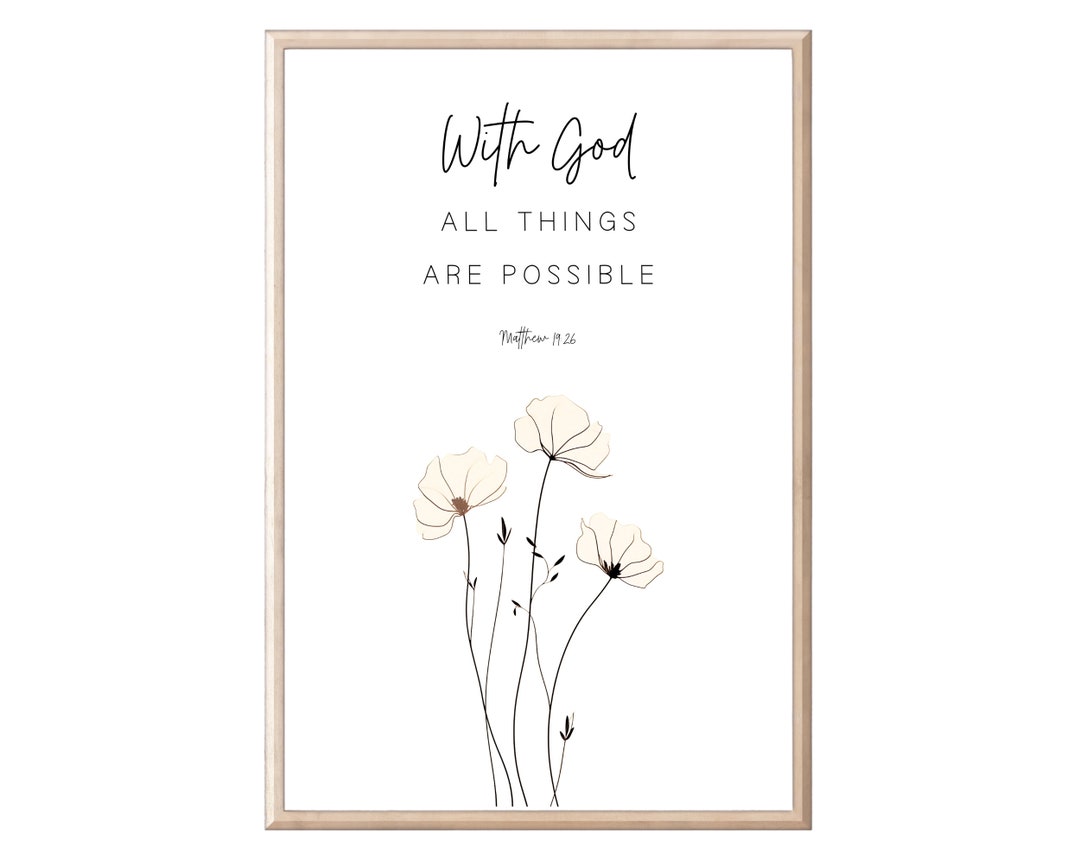 Matthew 19:26 With God All Things Are Possible, Printable Christian Art ...