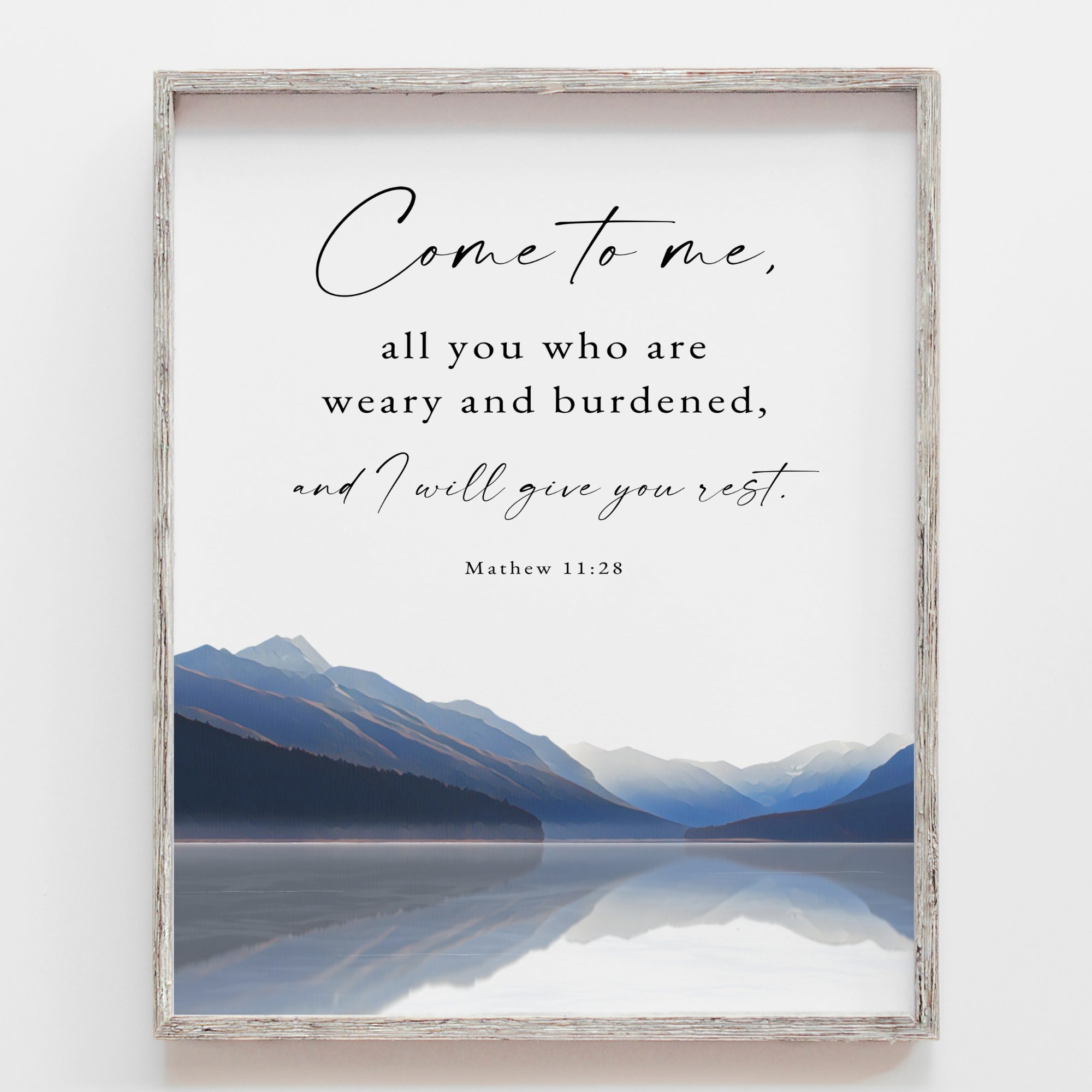 Matthew 11:28 Come to Me All You Who Are Weary, Printable Bible Verse ...