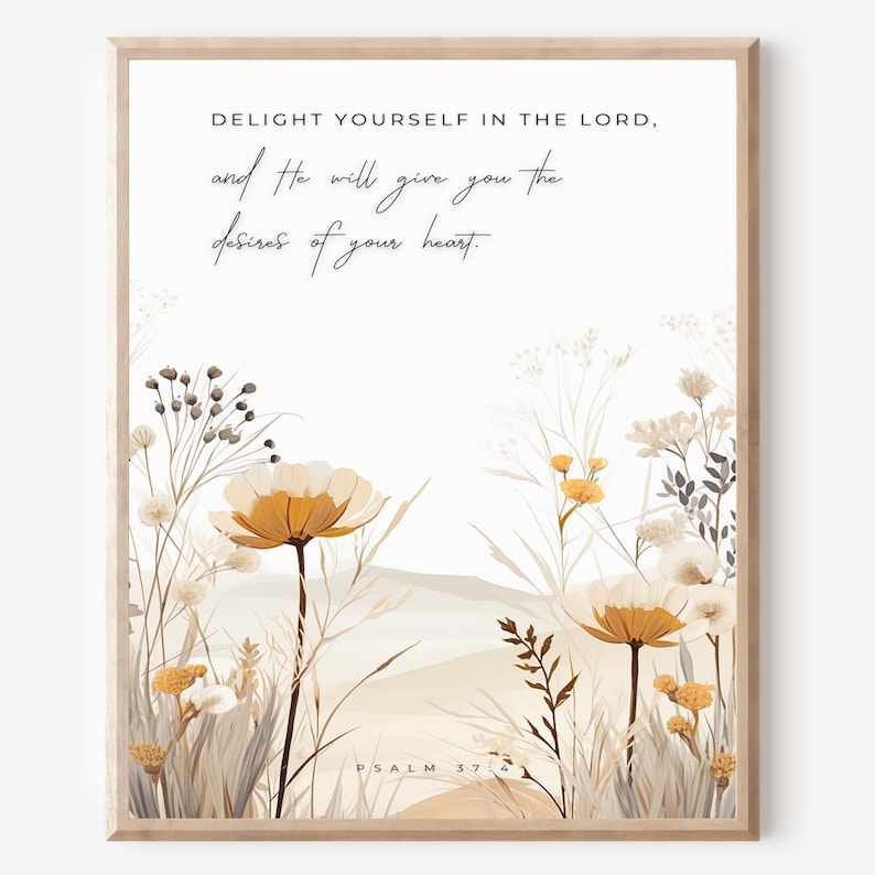 Psalm 37:4 Delight Yourself in the LORD, Printable, Bible Verse Wall ...