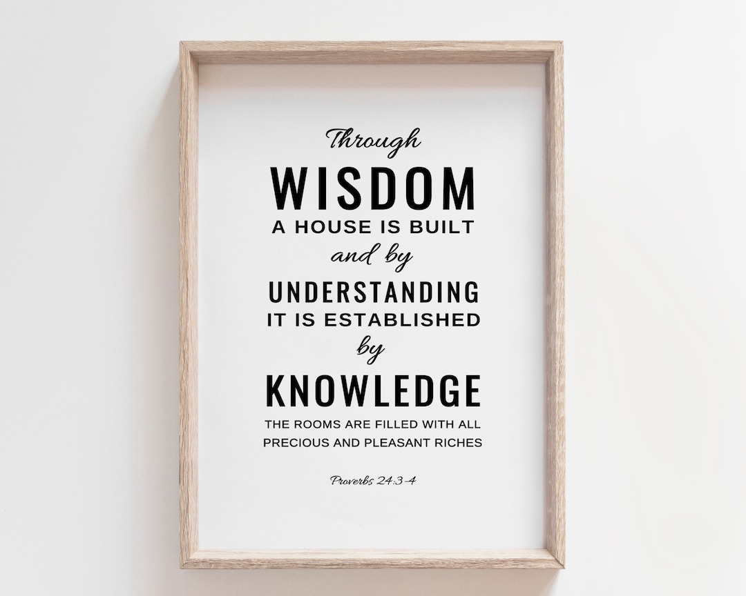 Proverbs 24:3-4 by Wisdom A House is Built, Printable Bible Verse Wall ...