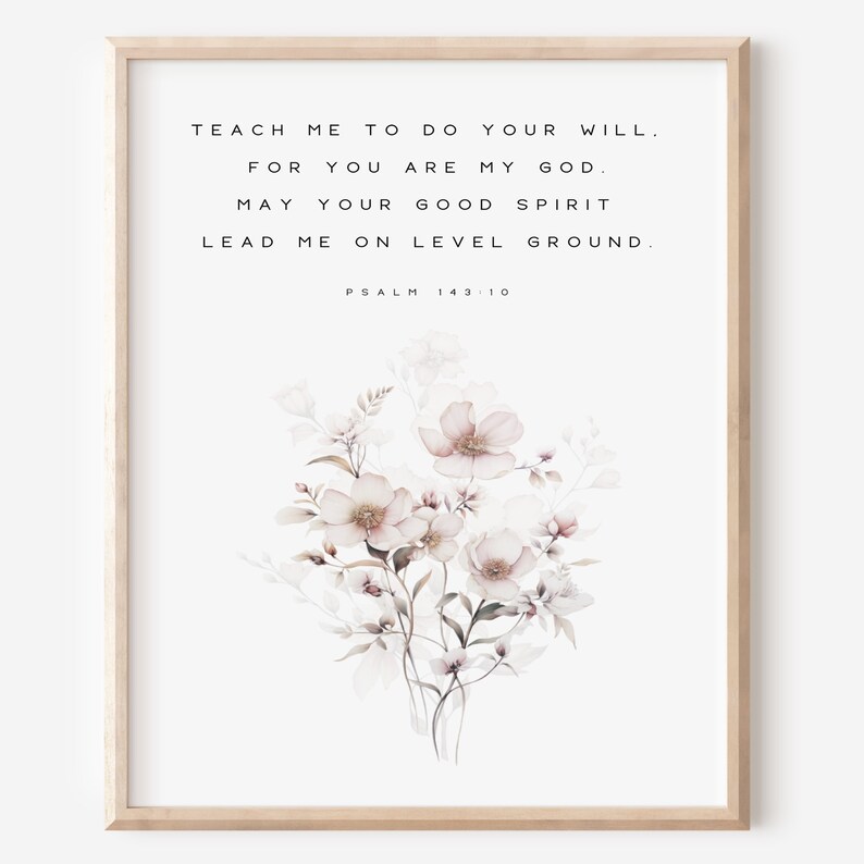 Psalm 143:10 Teach Me to Do Your Will, Printable Christian Wall Art, Digital Prints, Bible Verse ...