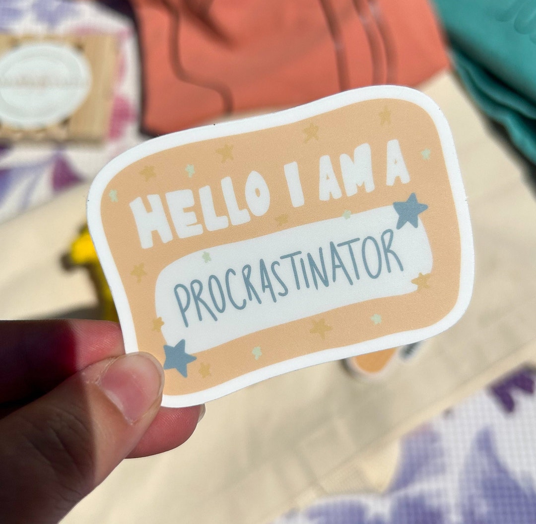 Hello I Am a Procrastinator Sticker | Water Bottle Sticker | Cute ...