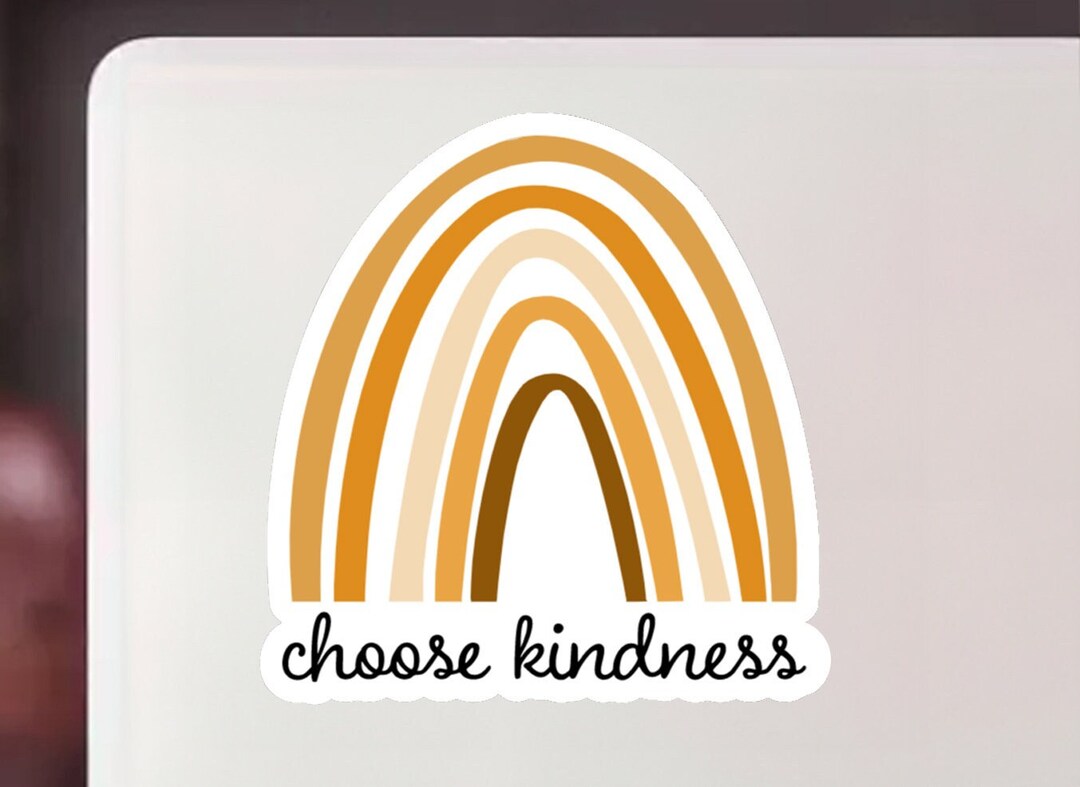 Choose Kindness Sticker | Decal - Etsy