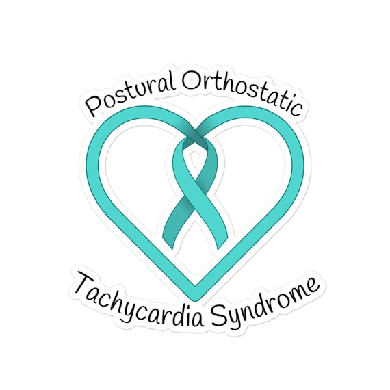 Postural Orthostatic Tachycardia Syndrome Awareness