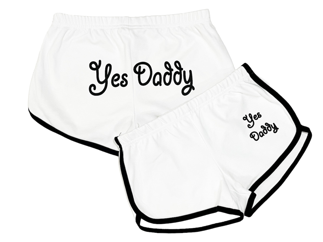 Yes Daddy Short Set Shorts Only For Sandm Submissive Dominant Lifestyle