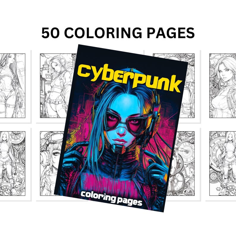 Cyberpunk Girls Coloring Pages: 50 Printable Designs (digital Download ...