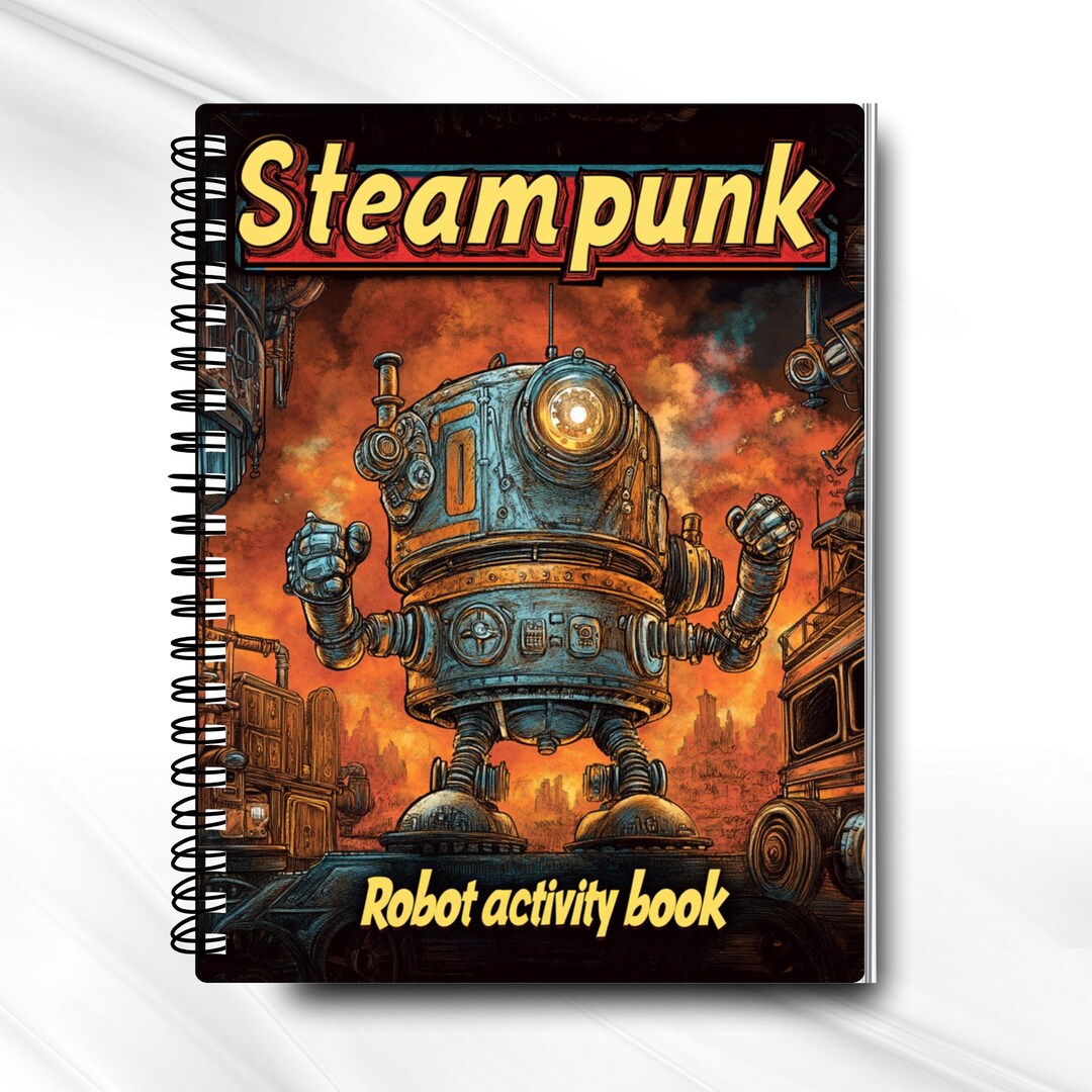 Steampunk Robot Activity Book — the Ultimate Quiet Book Adventure for ...