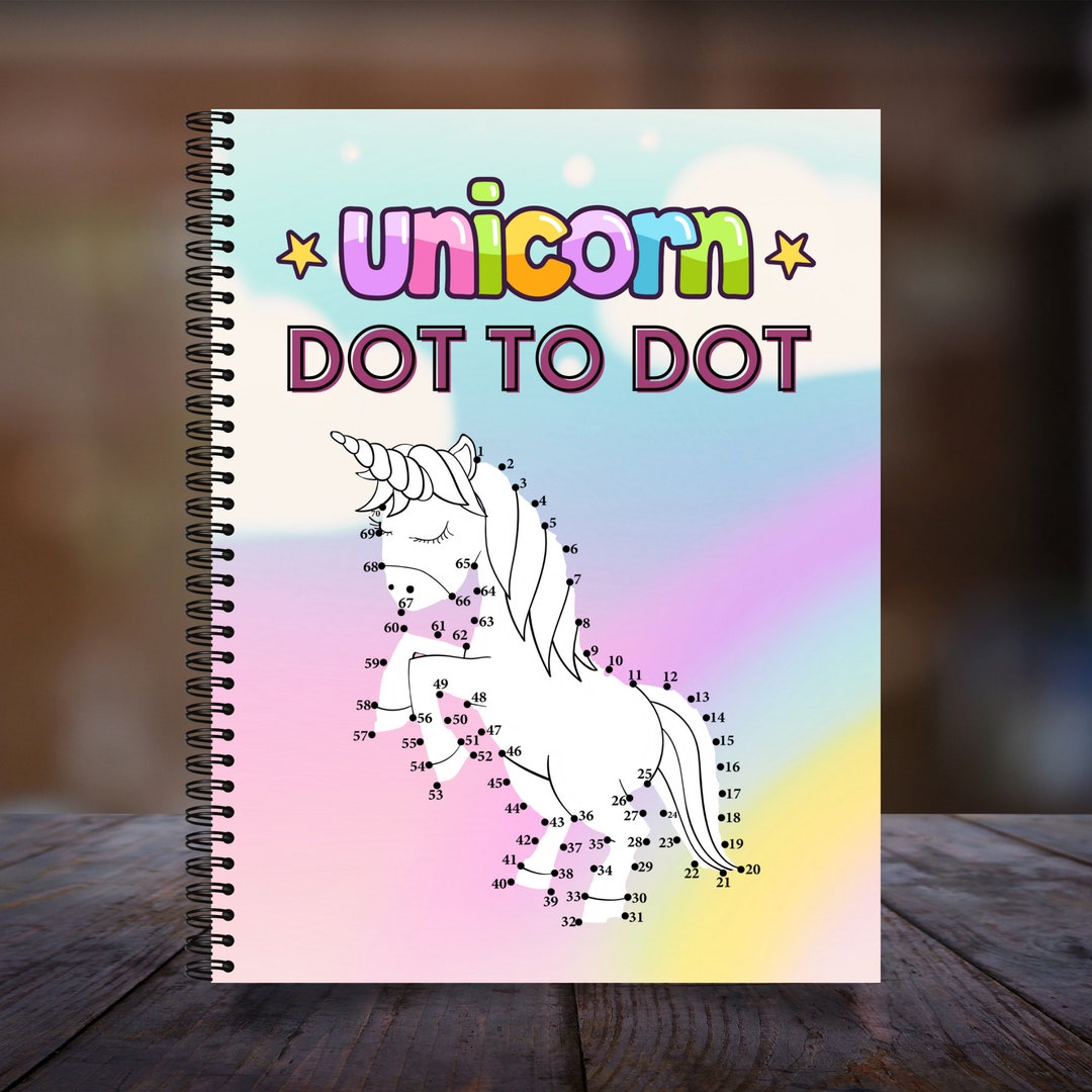 Unicorn Dot to Dot Book, Kids Coloring Pages, Dot to Dot for Kids ...