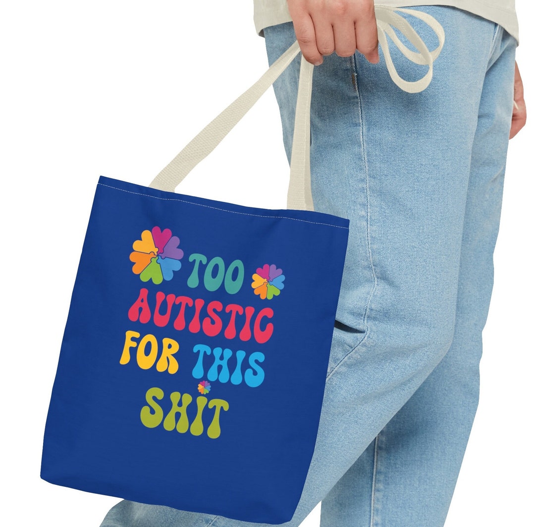 Funny Autism Tote Bag, ASD Awareness Month, Gift for Autistic Friend ...