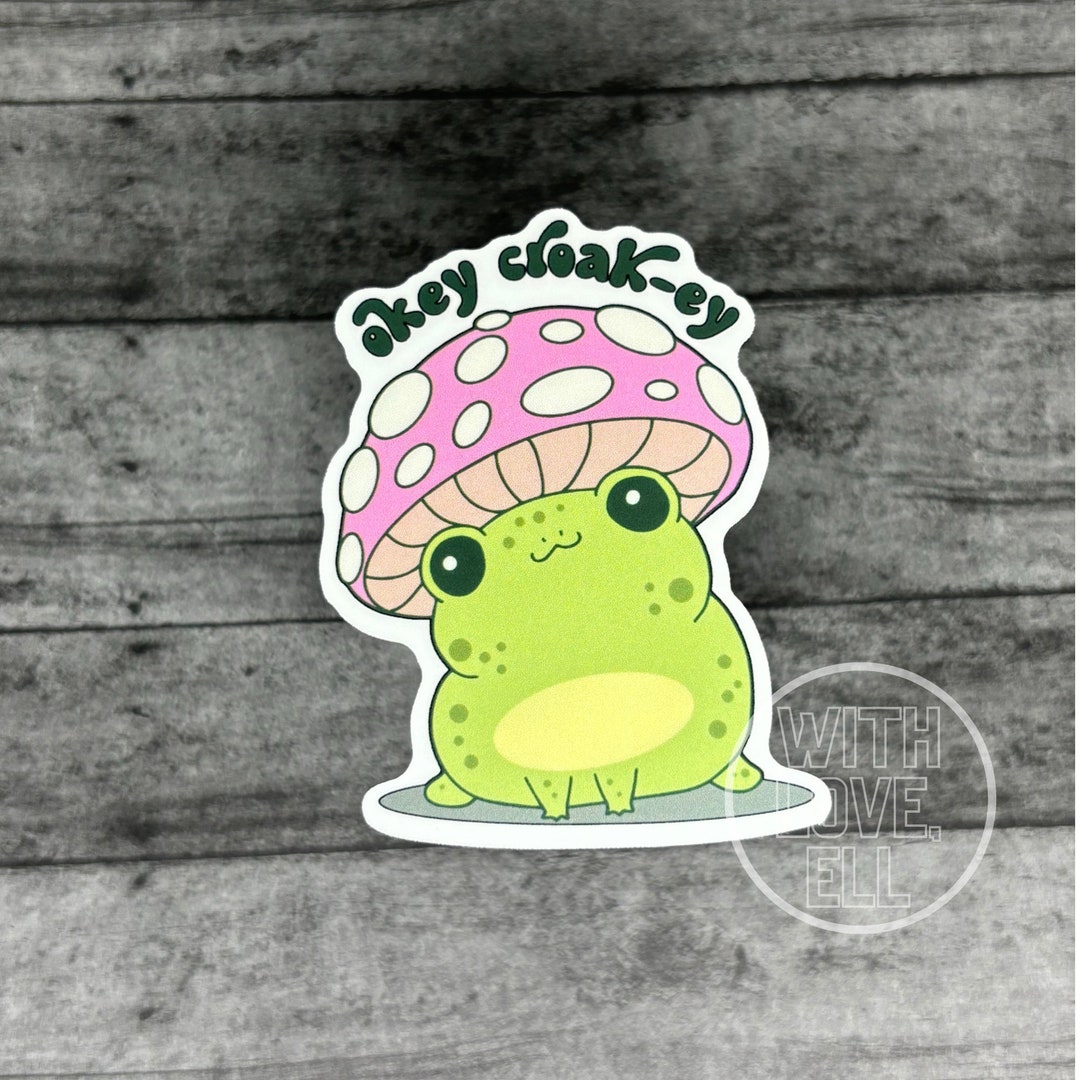 Handmade Vinyl Sticker (UV and Water Resistant)- "okey Croak-ey" - Etsy