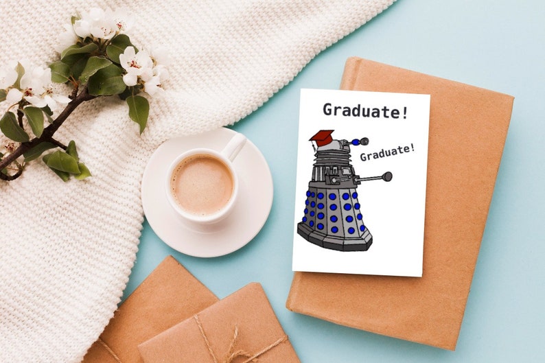 Doctor Who Dalek "print at Home" Printable Funny Graduation Card - Etsy
