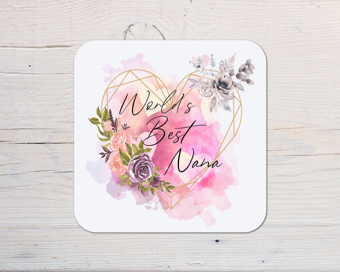 World's Best Nana Coaster Personalised With Any Wording Gift for Nana ...