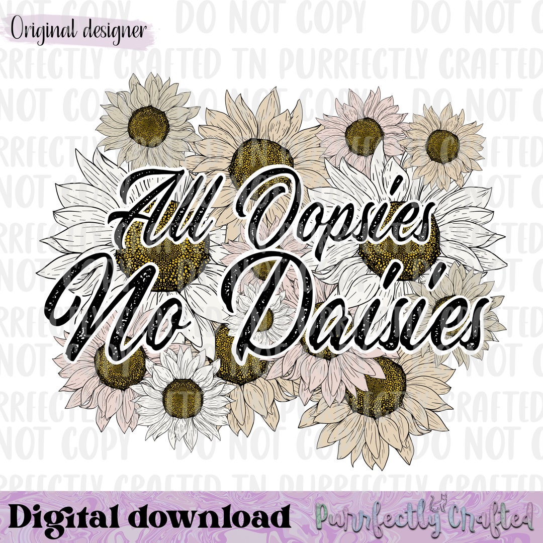 Oopsie Daisy, Oopsie Stickers, Oops, Png Designs, Png Files, Funny ...