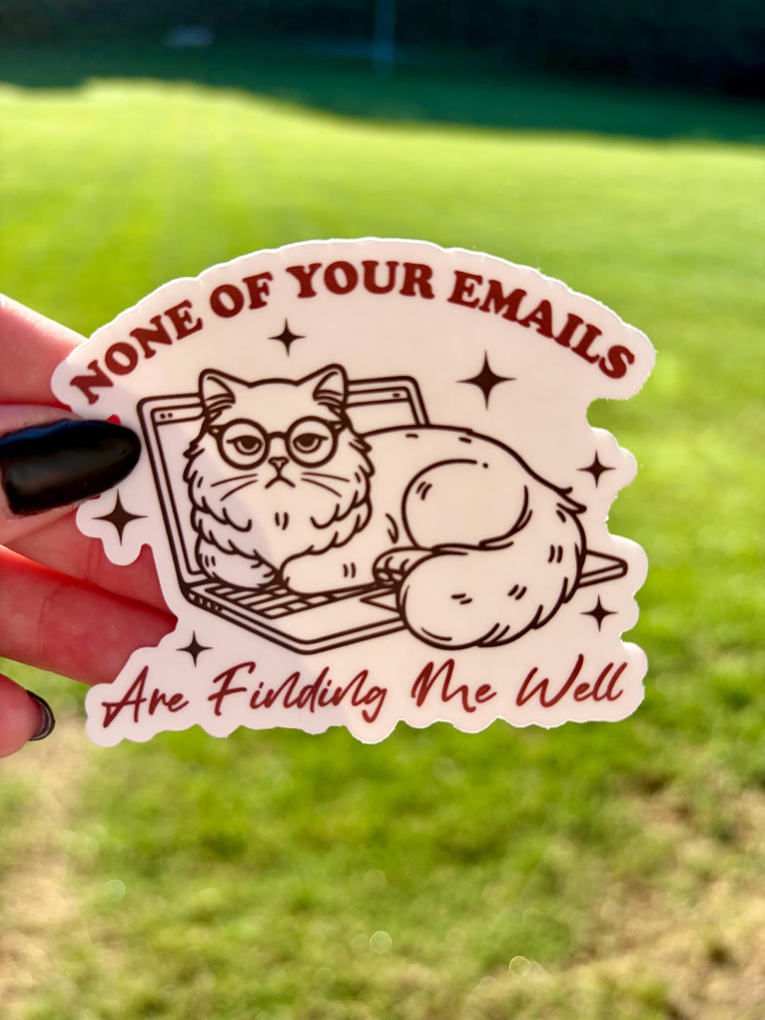 Work Humor Sticker, Cat Sticker, Funny Cat Sticker, None of Your Emails ...