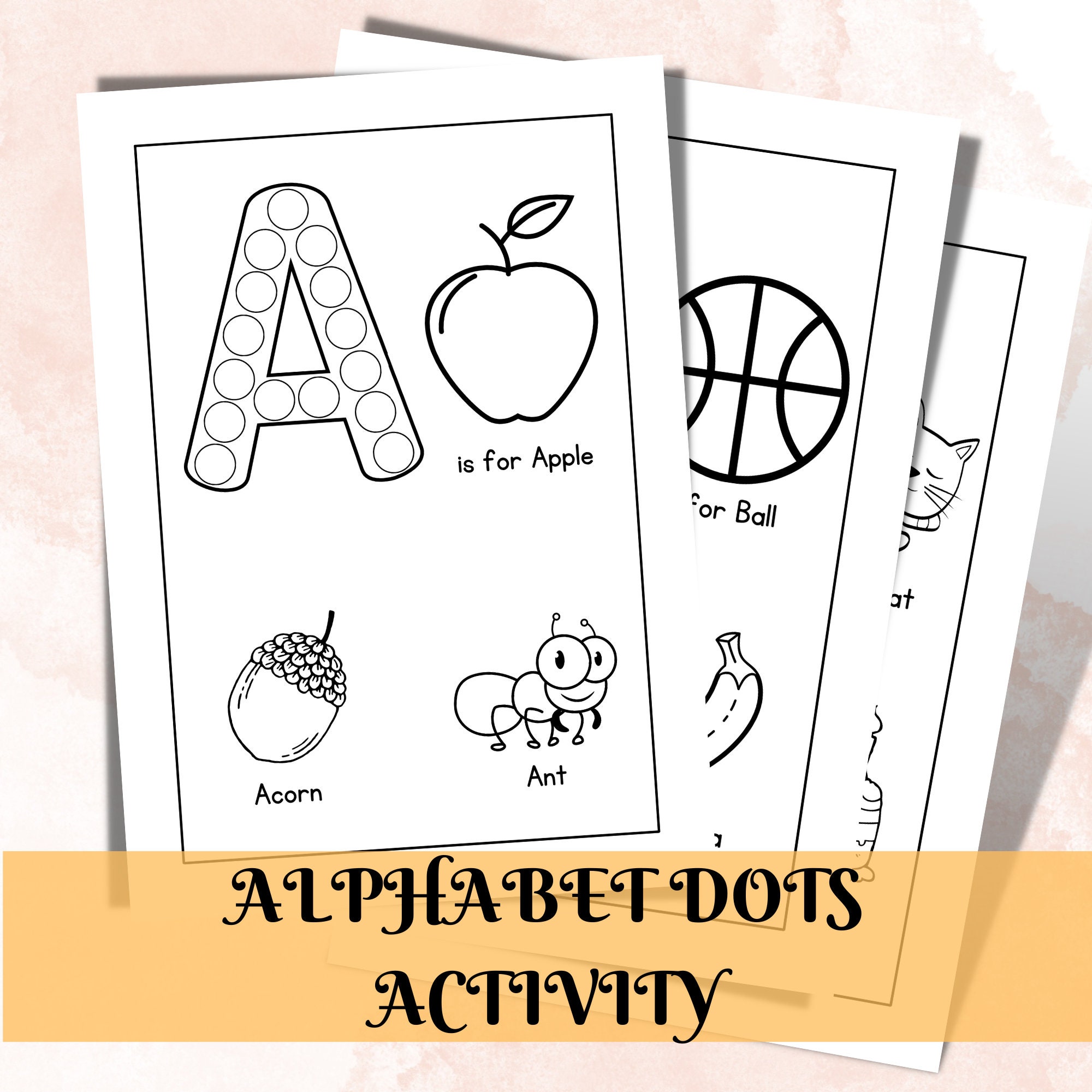 Alphabet Do A Dot Activity Dot the Letters Activity Do A Dot Alphabet ...