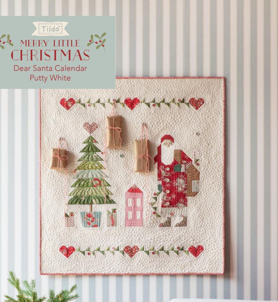 Tilda Dear Santa Calendar Quilt Kit Putty White - Merry Little ...