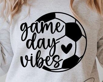 Soccer Vibes SVG PNG, Soccer Svg, Soccer Mom Svg, Soccer Shirt Svg ...