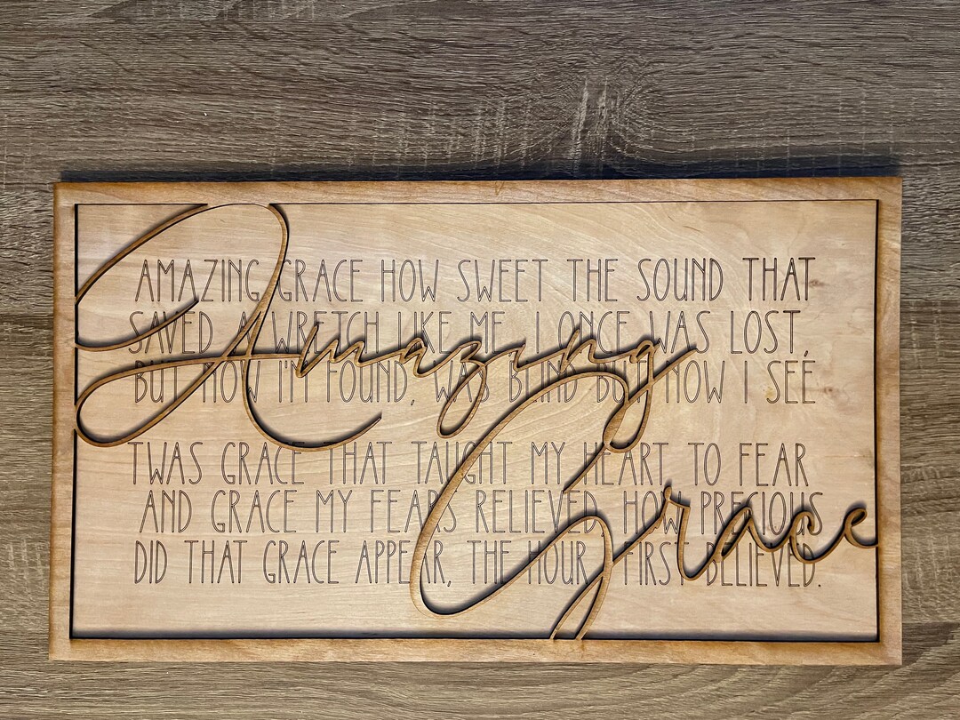 Amazing Grace Sign/laser - Etsy