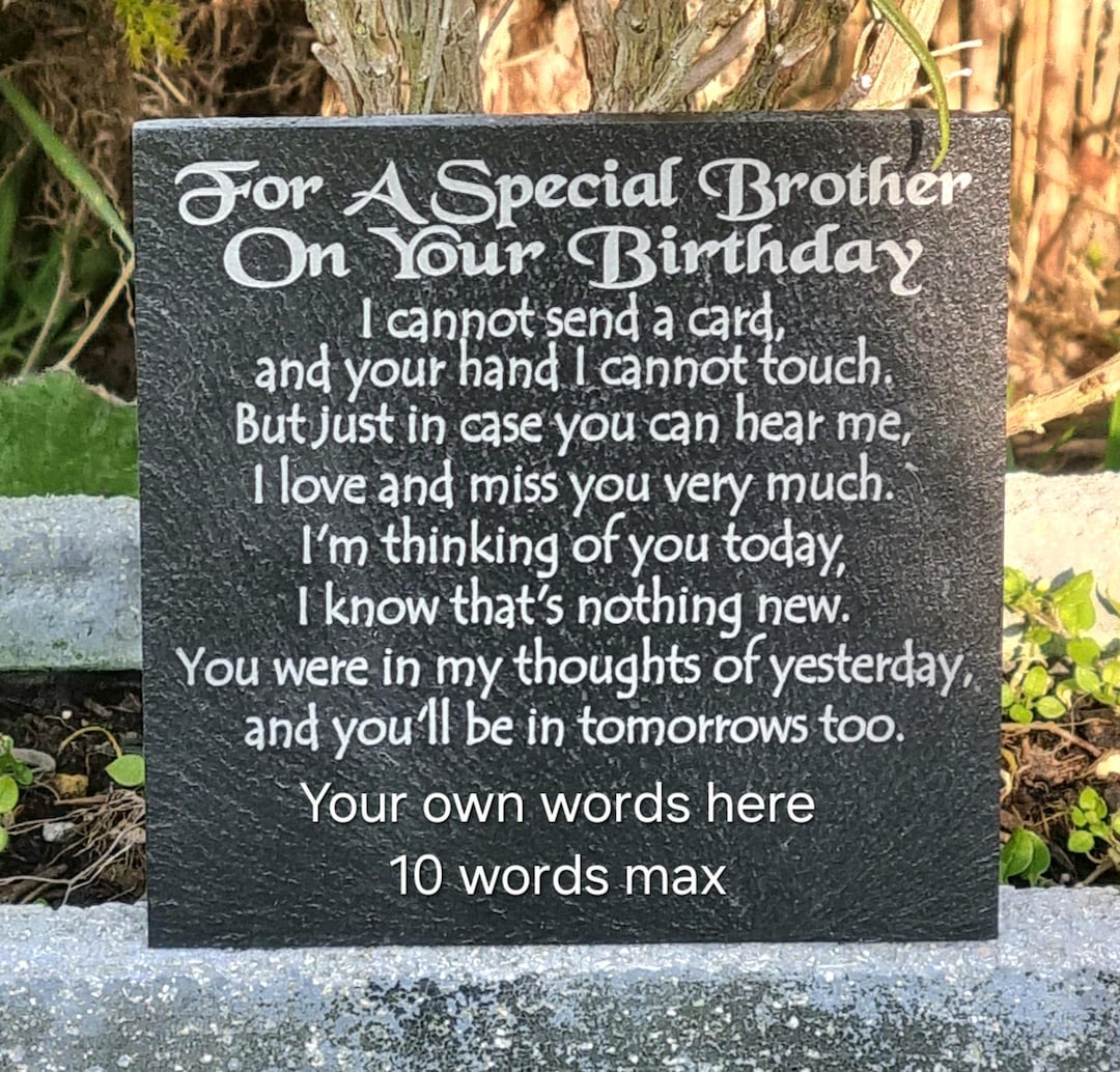 Brother Birthday Memorial Plaque Personalised Brother Remembrance Slate ...