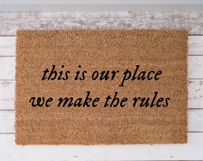 This is Our Place We Make the Rules Printable Art, Taylor Swift Lyrics ...