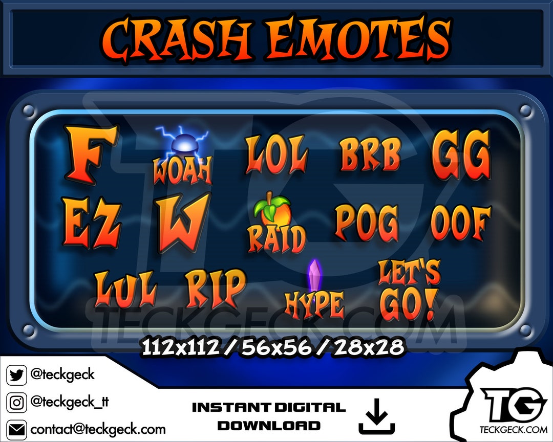Crash Twitch Emotes X14 | Brb, Ez, F, Gg, Hype, Lets Go, Lol, Lul, Oof ...