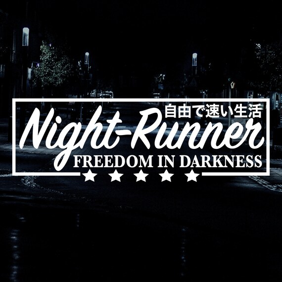 Night Runner Decal JDM Sticker JDM Decal Window Banner JDM | Etsy