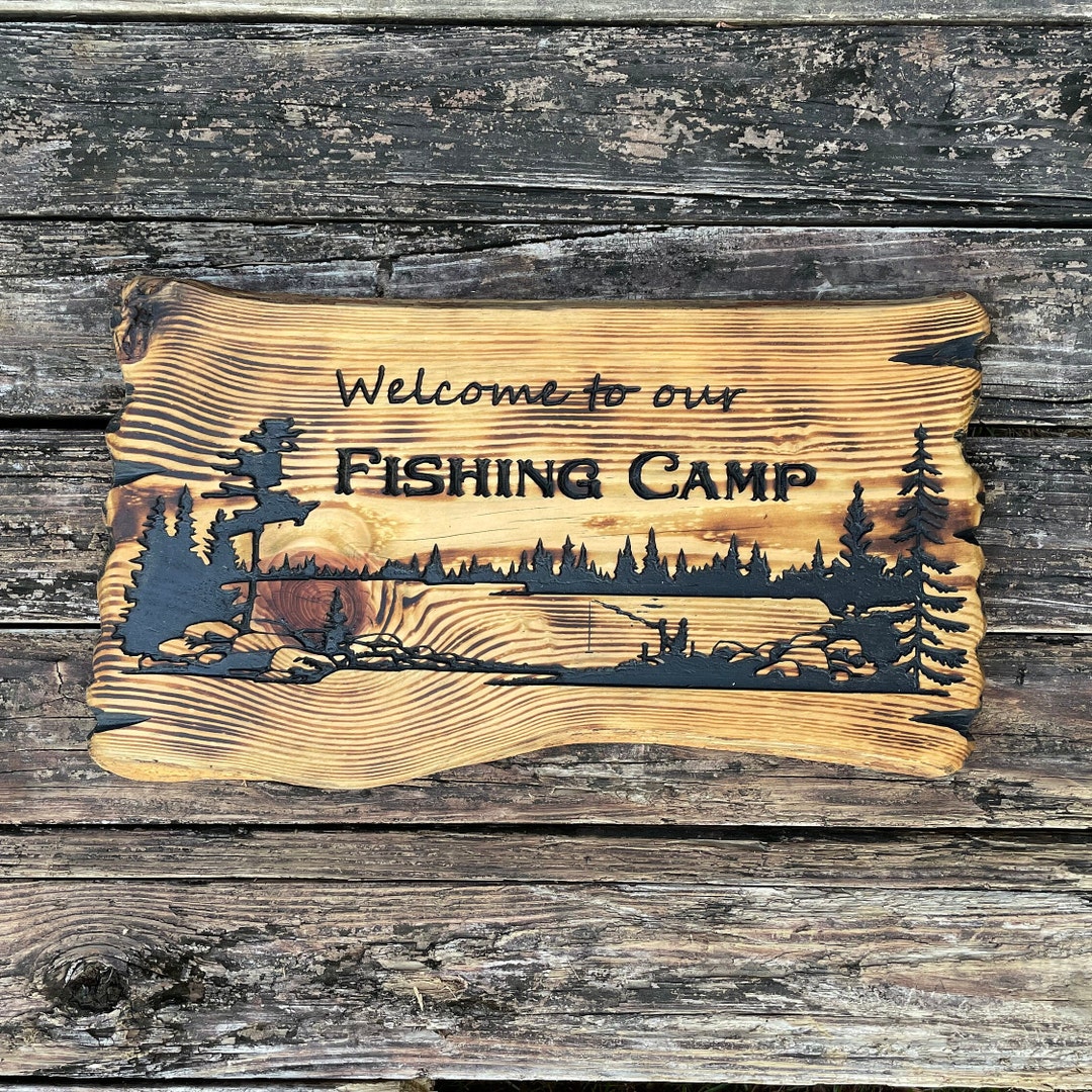 Fishing Camp Sign: Live Edge Torched Longleaf Pine - Etsy