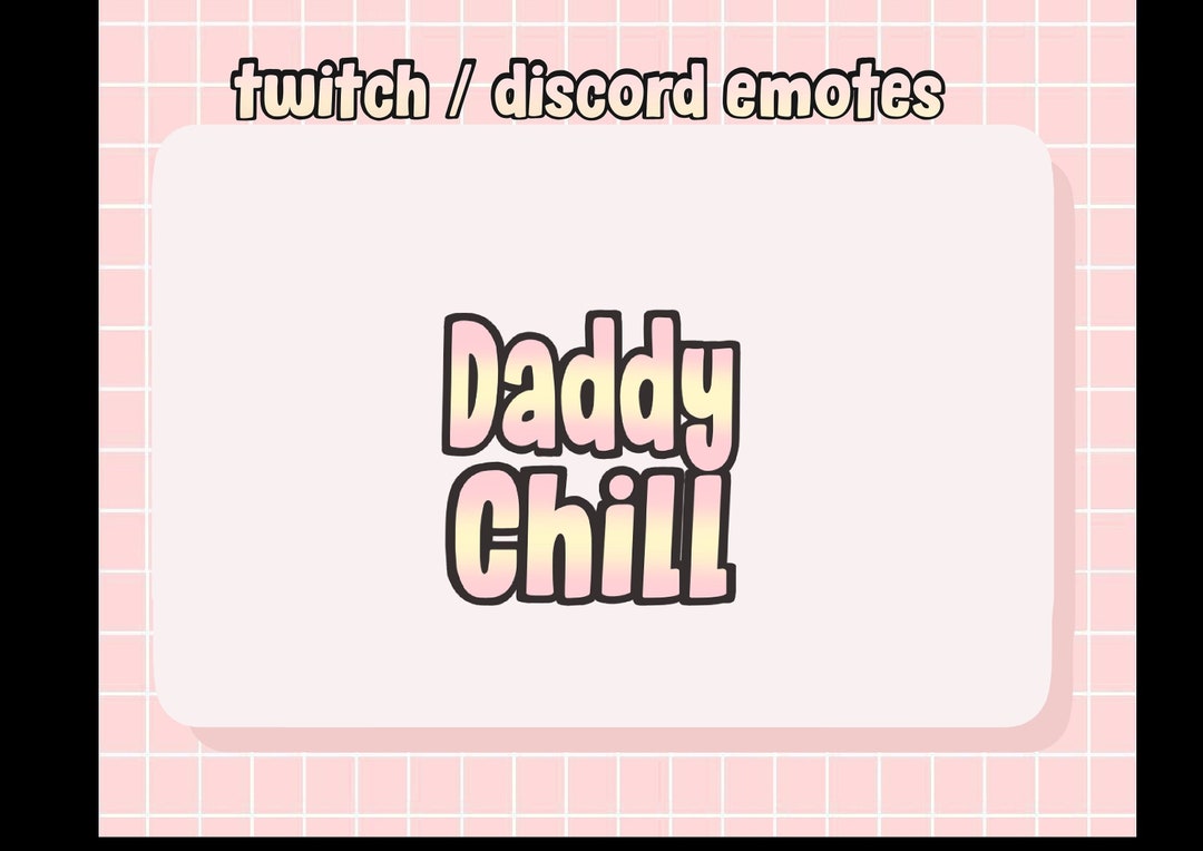 Cute Kawaii Daddy Chill Meme Emote for Twitch/ Discord - Etsy