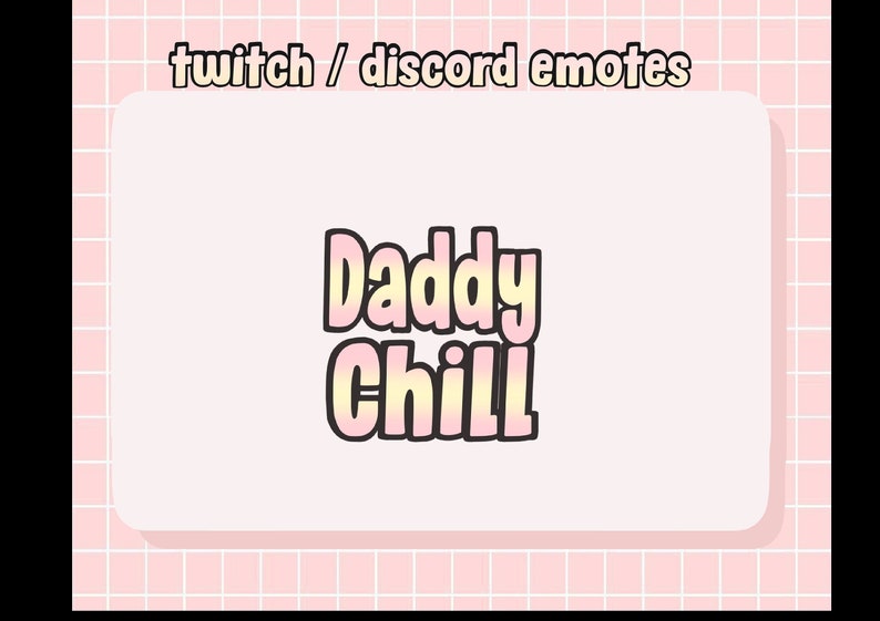 Cute Kawaii Daddy Chill Meme Emote for Twitch/ Discord - Etsy