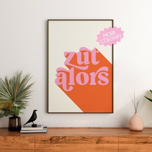 Zut Alors French Print French Sayings French Wall Art Retro Poster ...